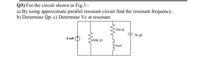 Solved (3) For the circuit shown in Fig.3:- a) By using | Chegg.com