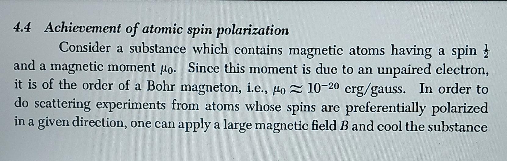 Solved 4.4 Achievement of atomic spin polarization Consider | Chegg.com