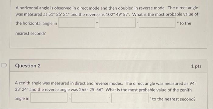 Solved A horizontal angle is observed in direct mode and | Chegg.com
