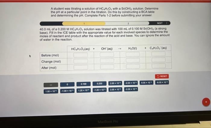 Solved A student was titrating a solution of HC4H2O2 with a | Chegg.com