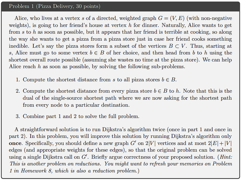 Solved Problem 1 (Pizza Delivery, 30 ﻿points)Alice, who | Chegg.com
