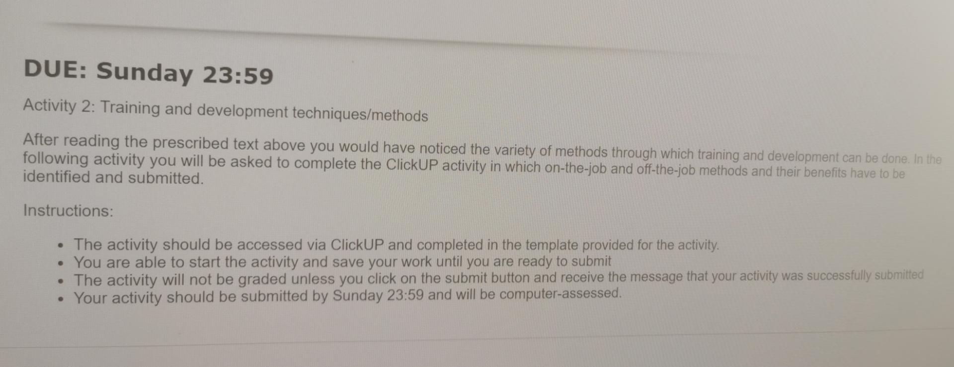 Solved DUE: Sunday 23:59Activity 2: Training and development | Chegg.com