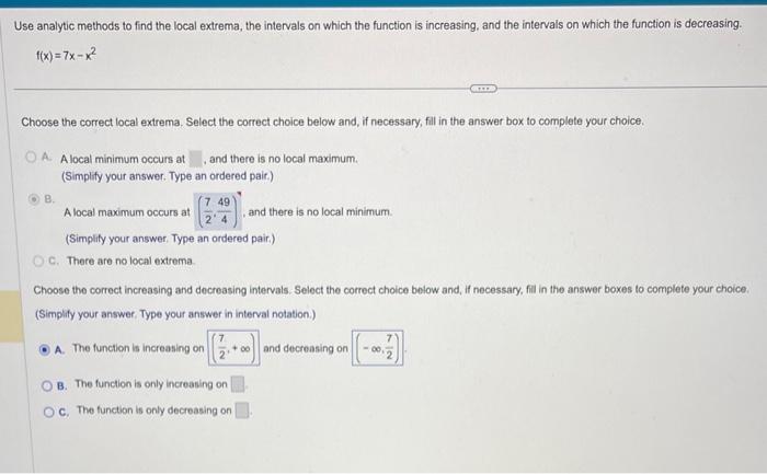 Solved Use analytic methods to find the local extrema, the | Chegg.com