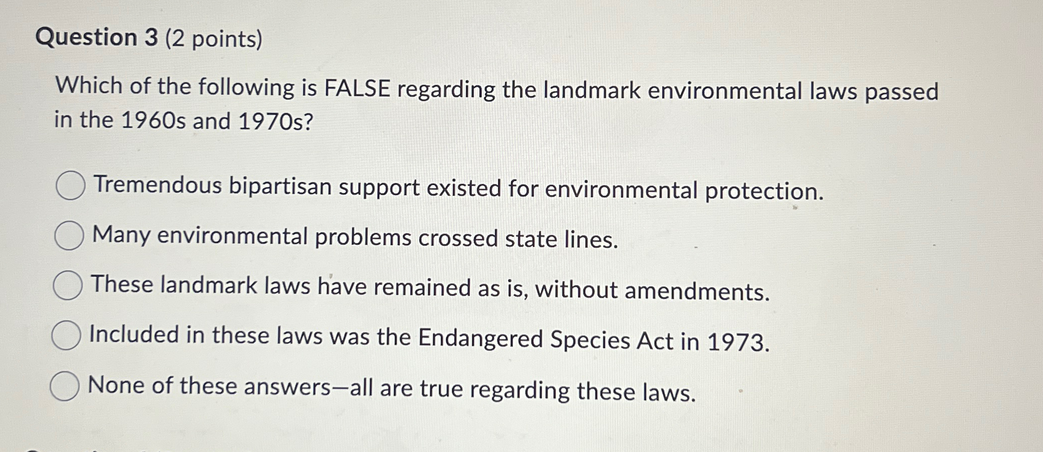 Solved Question 3 (2 ﻿points)Which of the following is FALSE | Chegg.com