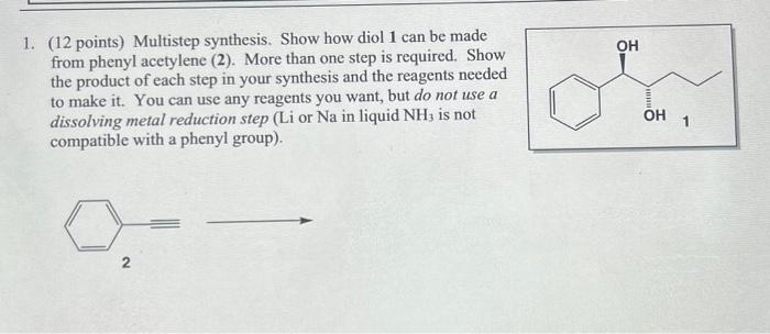 Solved 1. (12 points) Multistep synthesis. Show how diol 1 | Chegg.com