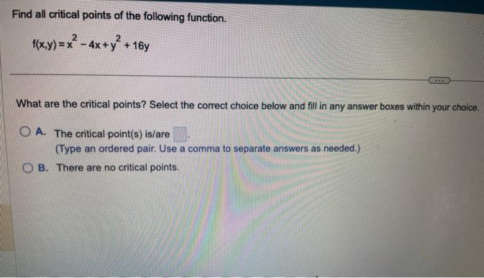 Solved Find all critical points of the following function. | Chegg.com