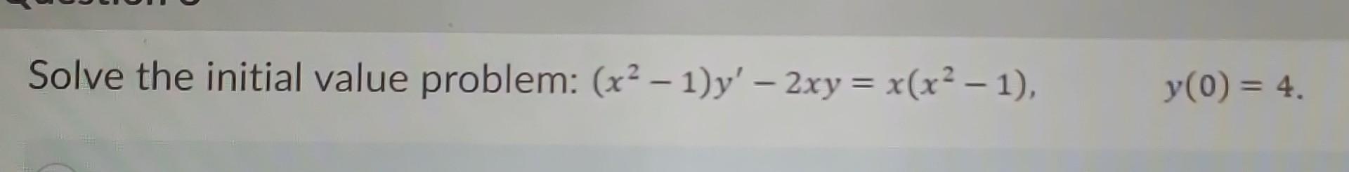 Solve the initial value problem: | Chegg.com