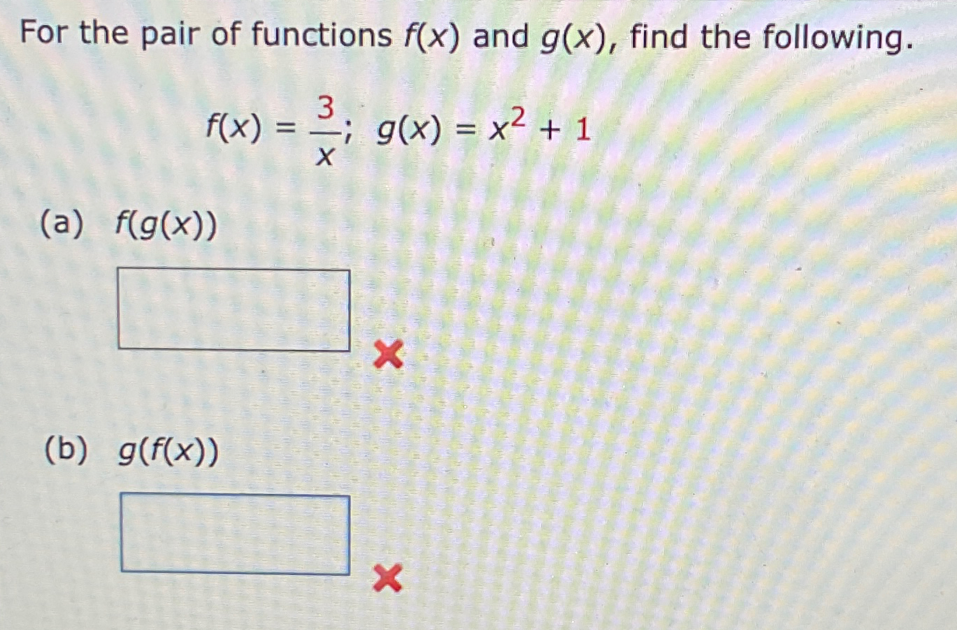 Solved For the pair of functions f(x) ﻿and g(x), ﻿find the | Chegg.com