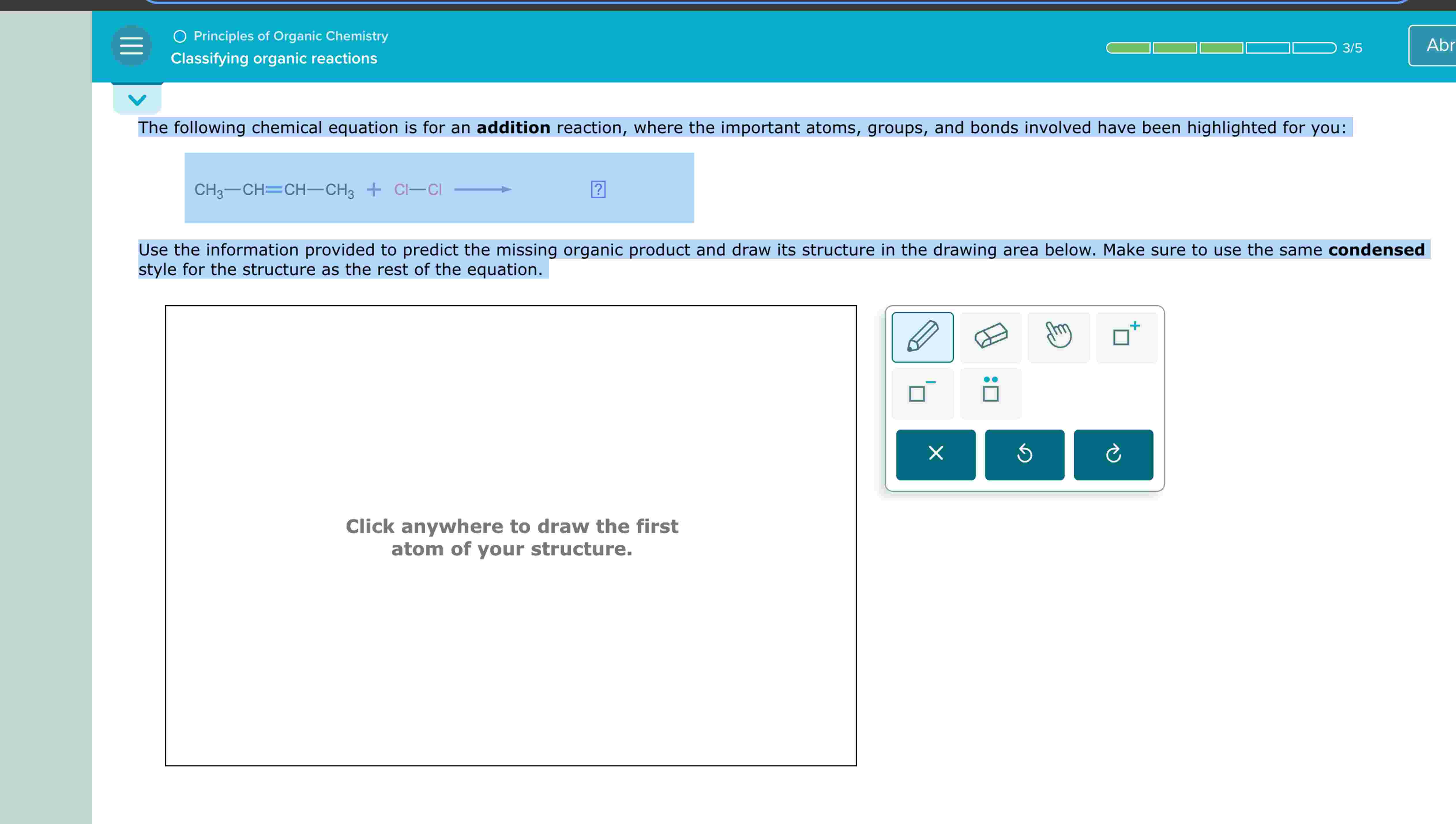 Solved The following chemical equation is for an addition | Chegg.com