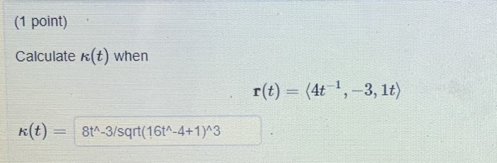 Solved (1 point) Suppose the position of a particle in | Chegg.com