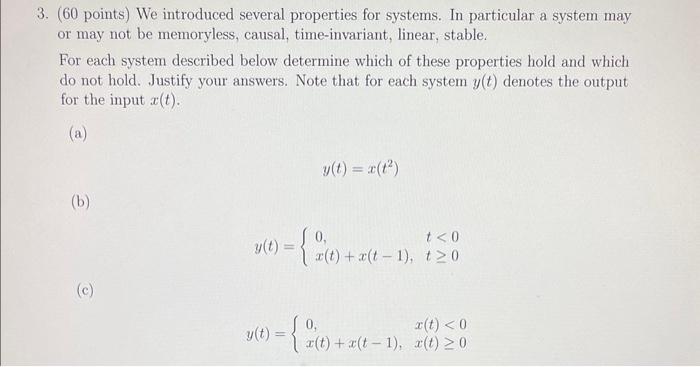 Solved 3. (60 points) We introduced several properties for | Chegg.com