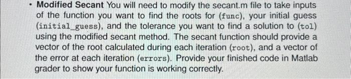Solved Modified Secant Methods - Useful for certain | Chegg.com