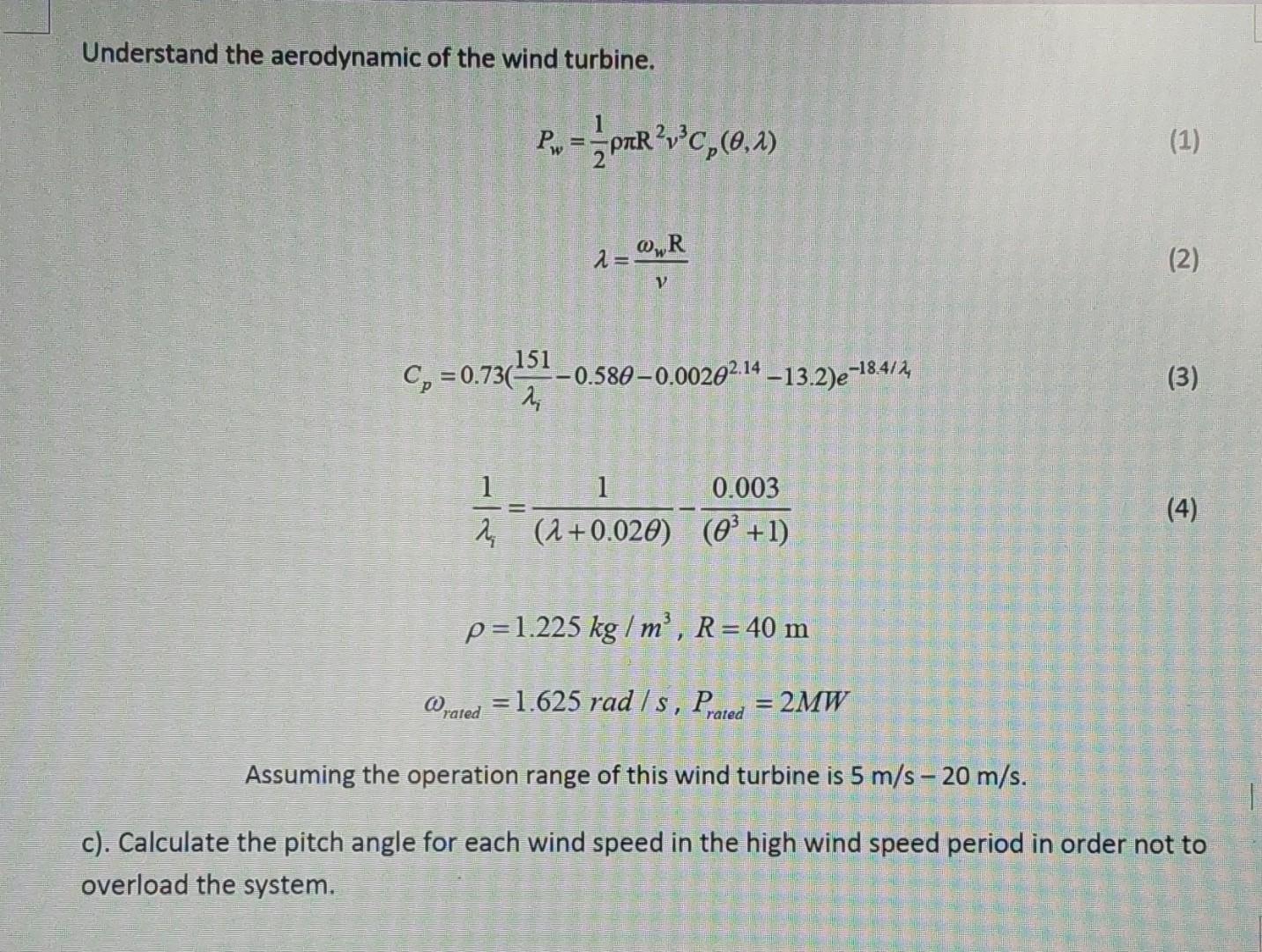 Solved Understand the aerodynamic of the wind turbine. | Chegg.com