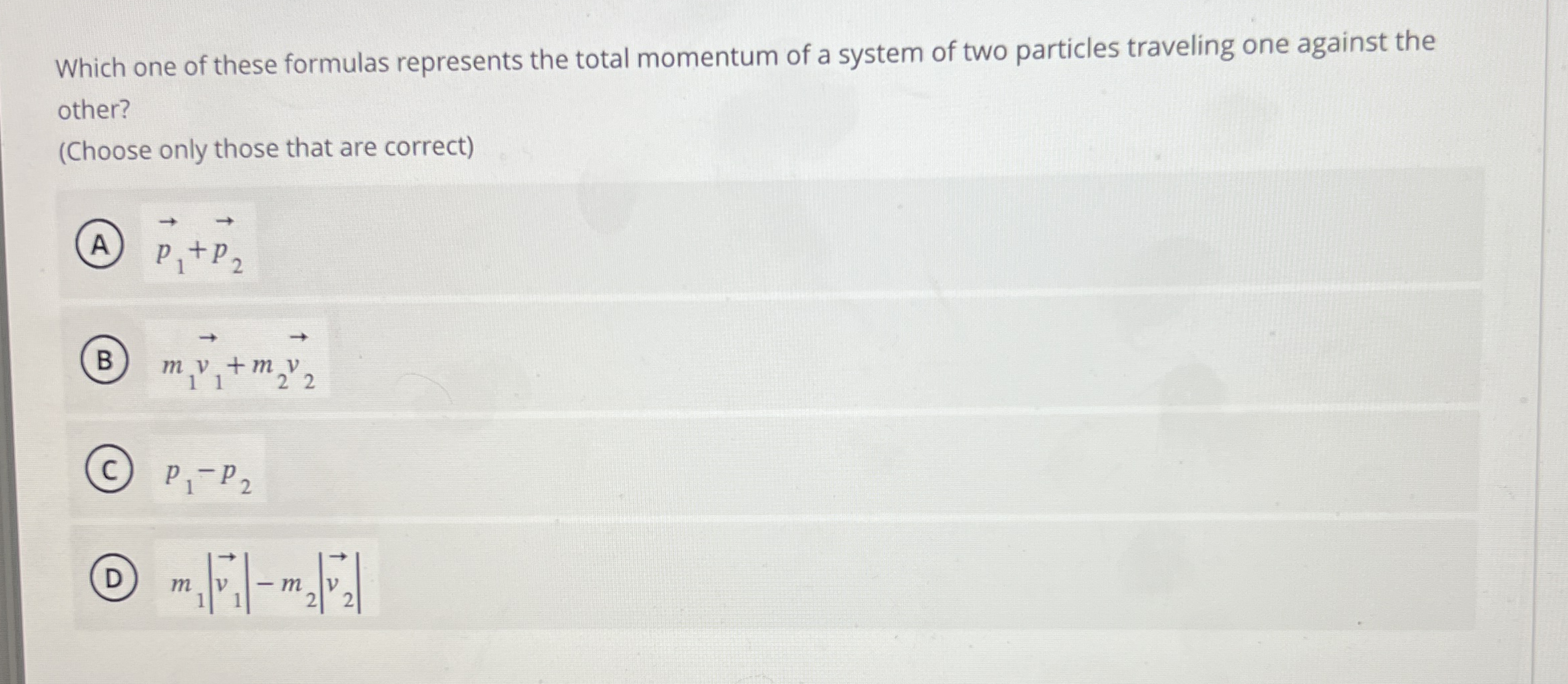 Which one of these formulas represents the total | Chegg.com