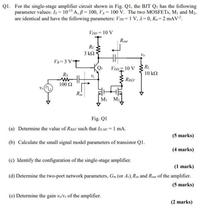 Solved Q. For the single-stage amplifier circuit shown in | Chegg.com