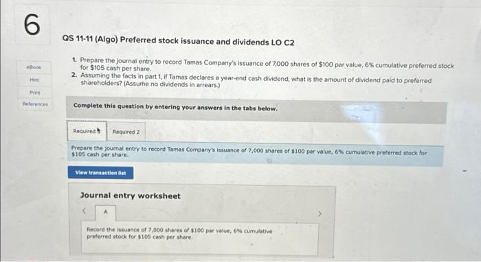 Solved S 11-11 (Algo) Preferred stock issuance and dividends | Chegg.com
