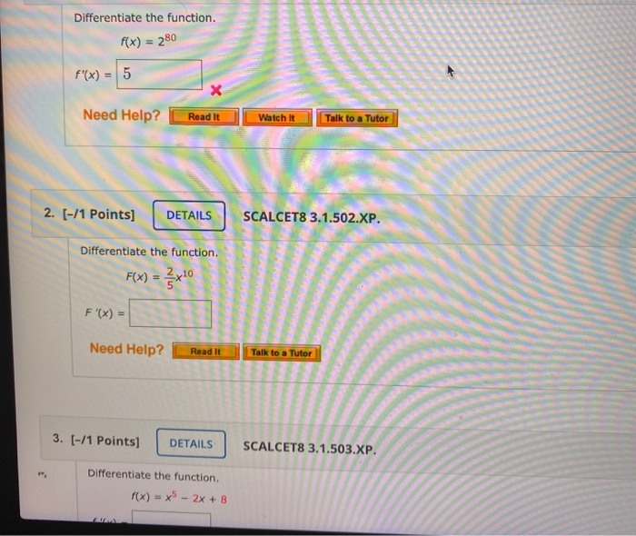 Solved Differentiate the function. f(x) = 280 f'(x) = 5 X | Chegg.com