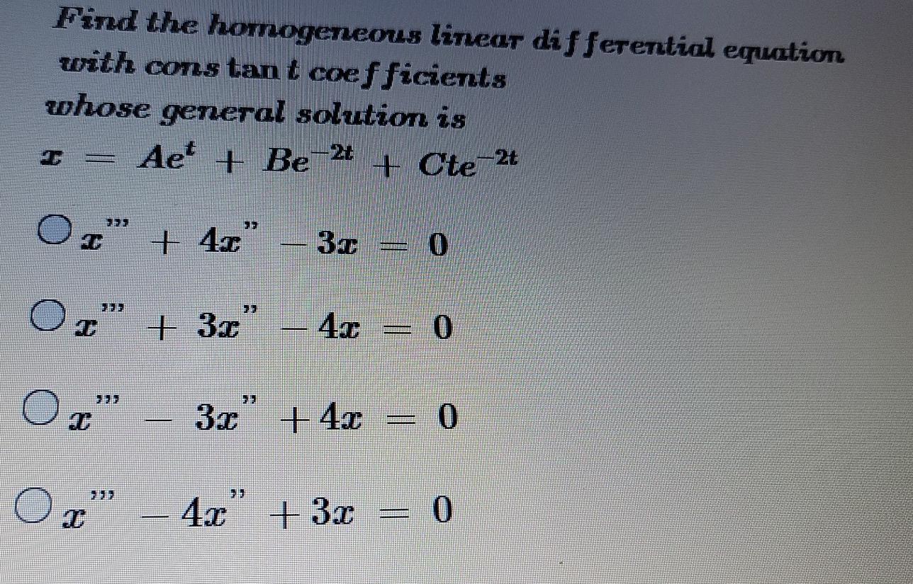 Solved Find the homogeneous linear differential equation | Chegg.com