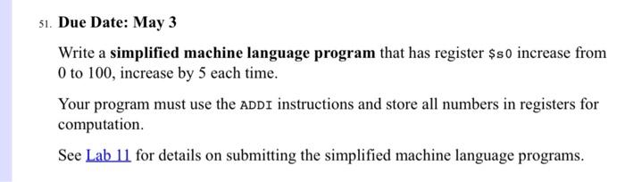 Solved Due Date: May 3 Write a simplified machine language | Chegg.com