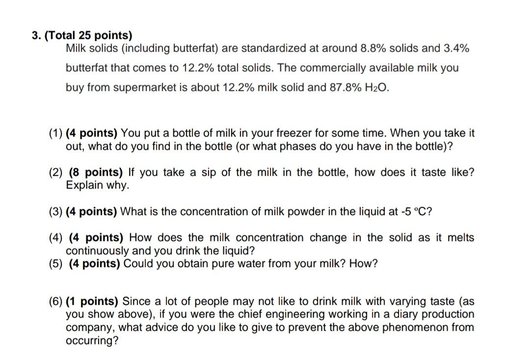 Solved 3. (Total 25 points) Milk solids (including | Chegg.com