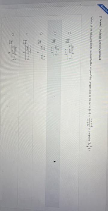 Solved Which of the following limits is equal to the stope | Chegg.com