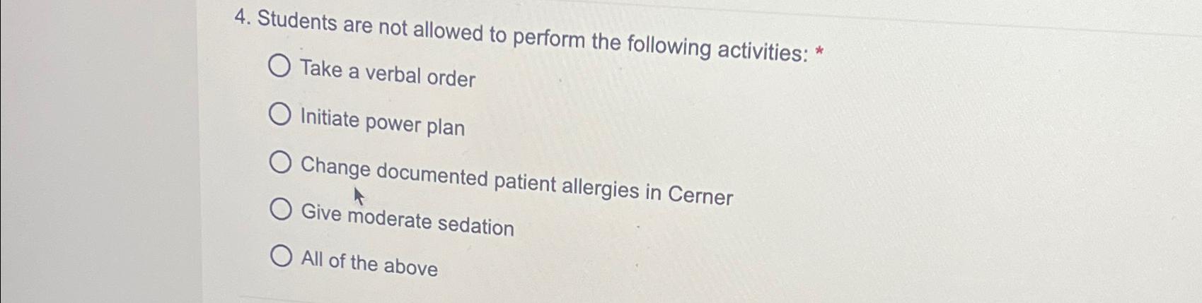 Solved Students are not allowed to perform the following | Chegg.com