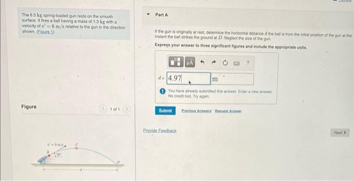 Solved The 6.5 kg spring-loaded gun rests on the smooth Part | Chegg.com