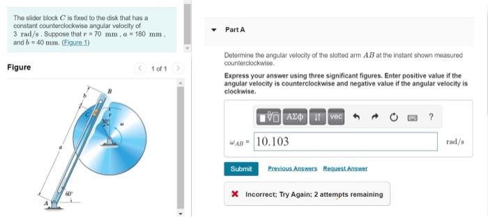 Solved The slider block C is fixed to the disk that has a | Chegg.com
