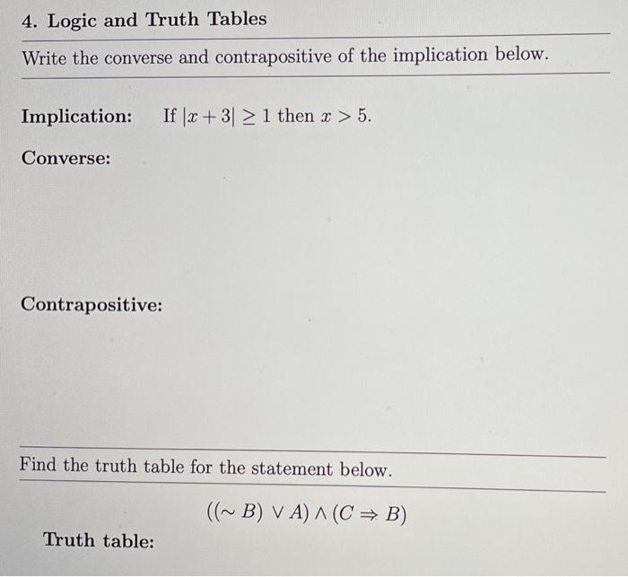 Solved 4. Logic and Truth Tables Write the converse and | Chegg.com