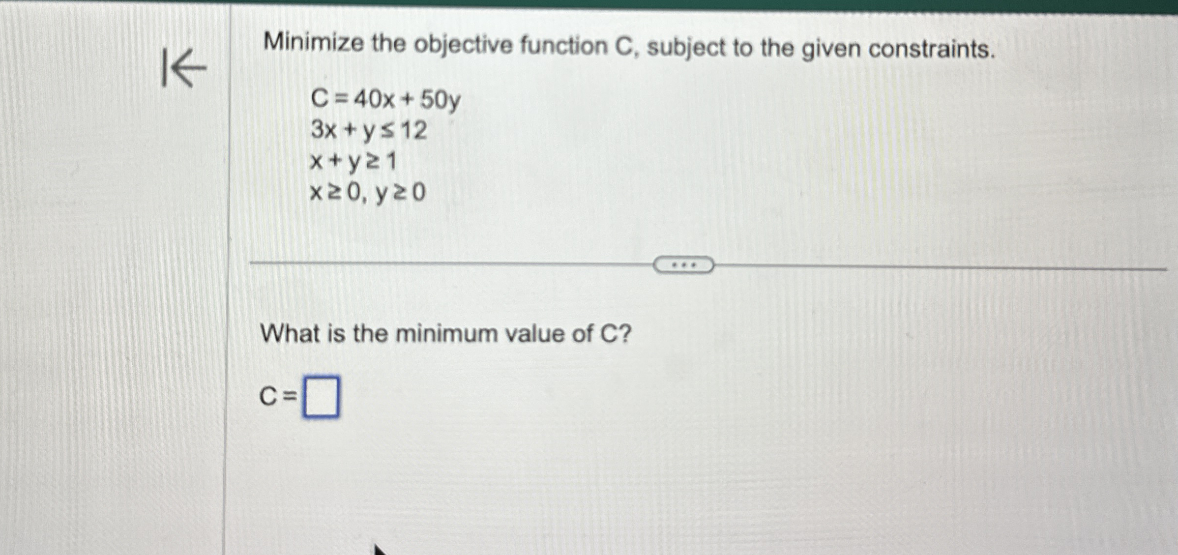Solved Minimize the objective function C, ﻿subject to the | Chegg.com