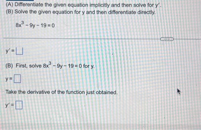 Solved (A) Differentiate the given equation implicitly and | Chegg.com