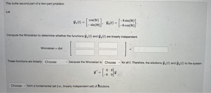 Solved This is the second part of a two-part problem. Let | Chegg.com