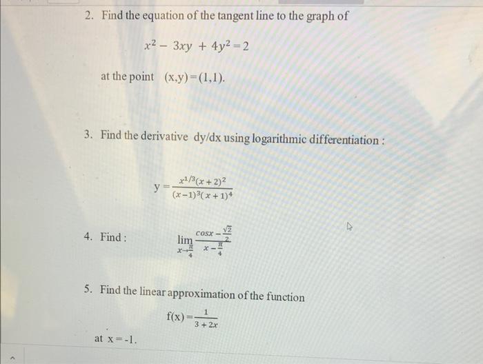 Solved 2. Find the equation of the tangent line to the graph | Chegg.com