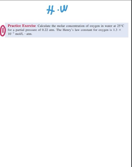 Solved Practice Exercise Calculate the molar concentration | Chegg.com