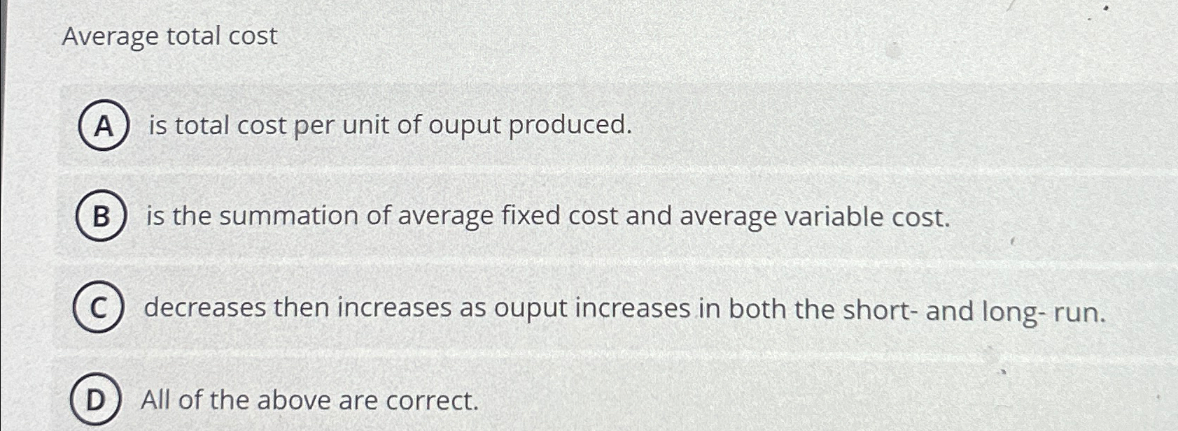 Solved Average total costis total cost per unit of ouput | Chegg.com