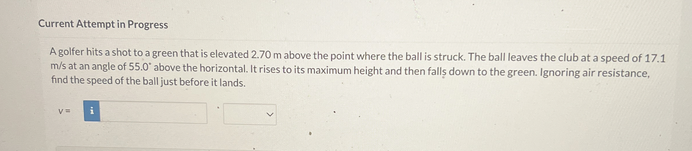 Solved Current Attempt in ProgressA golfer hits a shot to a | Chegg.com