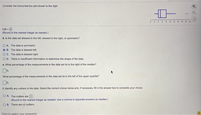 Solved Consider the horizontal box plot shown to the right | Chegg.com