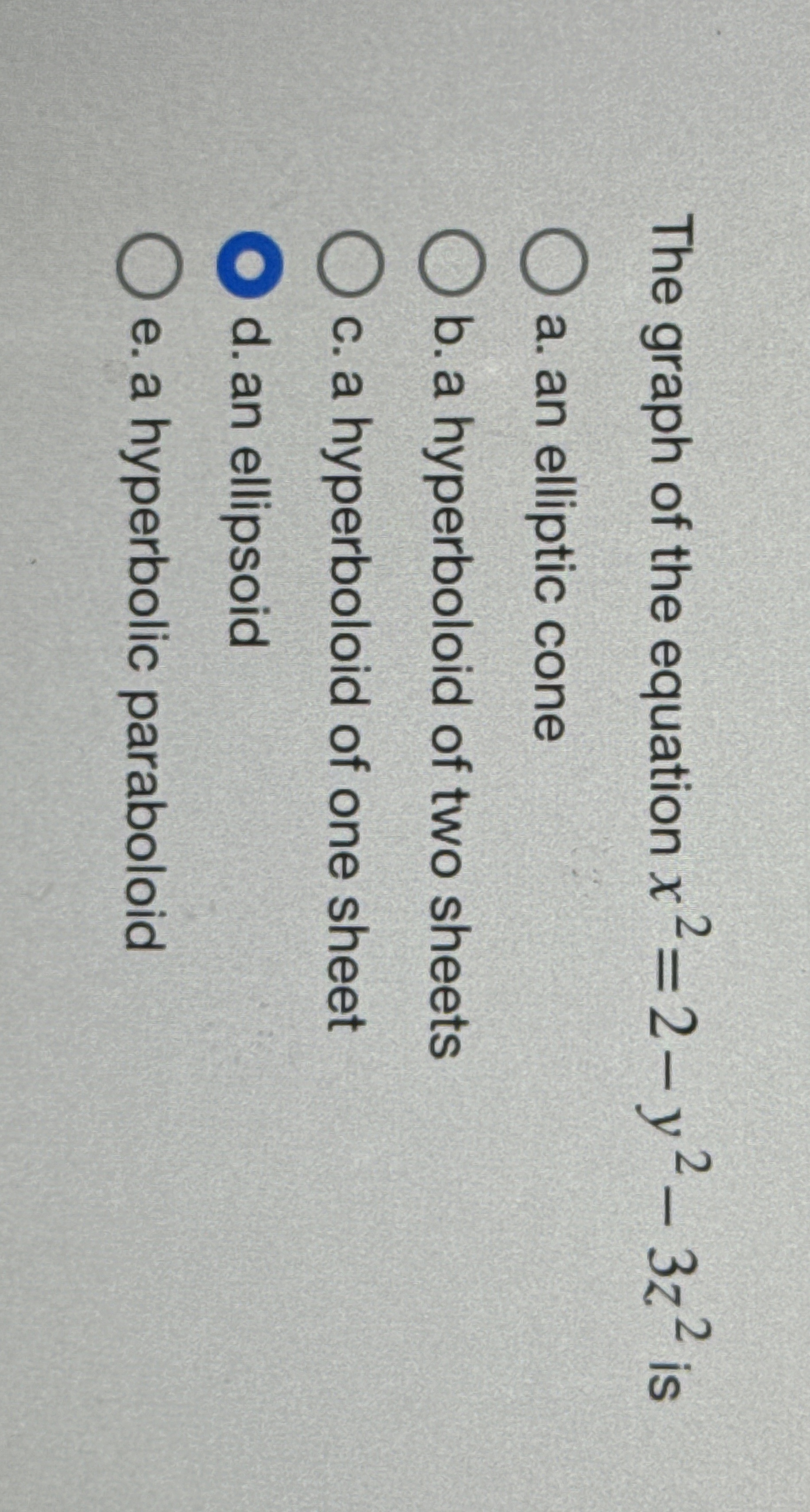Solved The graph of the equation x2=2-y2-3z2 ﻿isa. ﻿an | Chegg.com