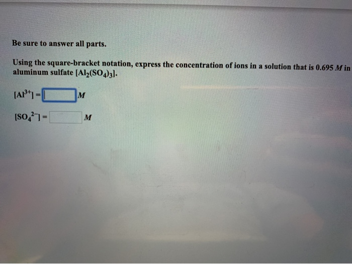 Solved Be sure to answer all parts. Using the square-bracket | Chegg.com