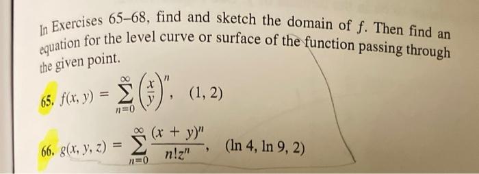 Solved In Exercises 65-68, find and sketch the domain of f. | Chegg.com
