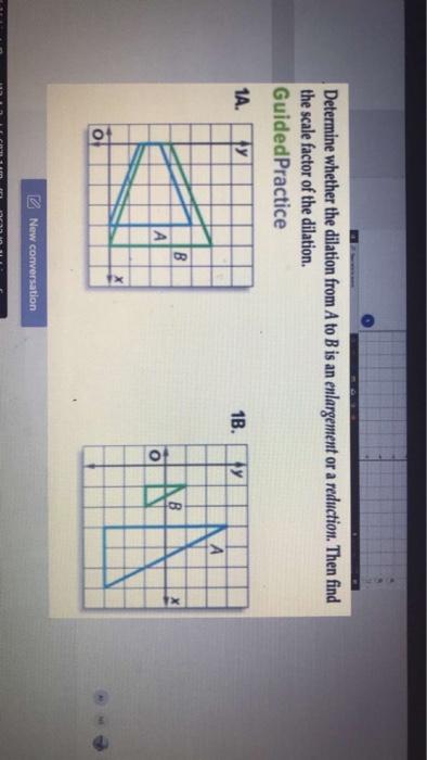 Solved Determine Whether The Dilation From A To B Is An