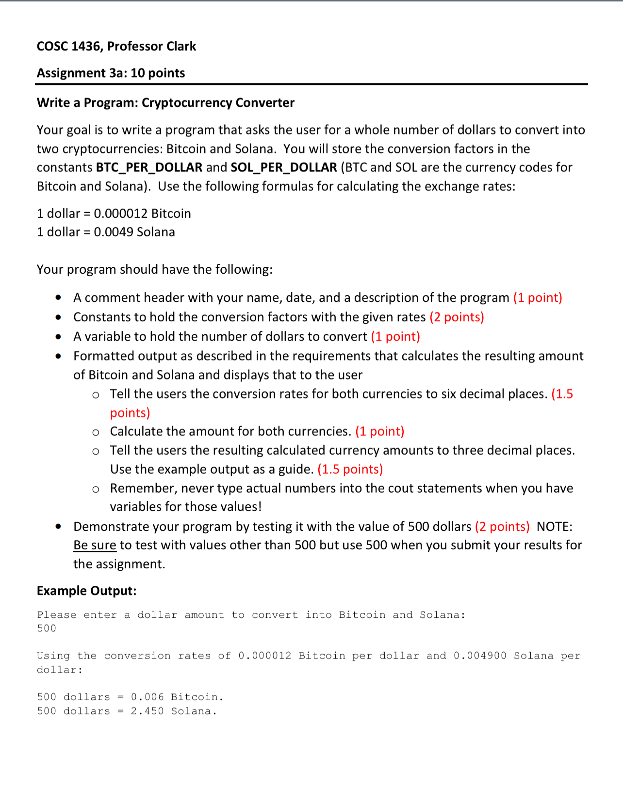 Solved COSC 1436, ﻿Professor ClarkAssignment 3a: 10 | Chegg.com
