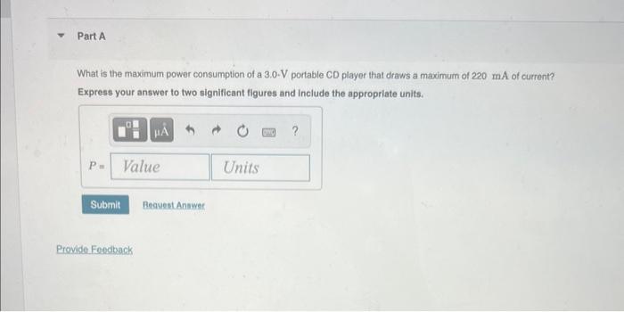 Solved What is the maximum power consumption of a 3.0 V | Chegg.com