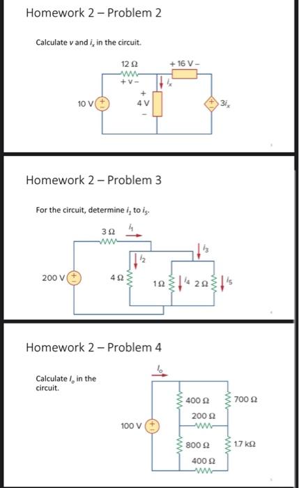 Solved Calculate v and ix in the circuit. Homework 2 - | Chegg.com Solved Calculate v and ix in the circuit. Homework 2 - | Chegg.com