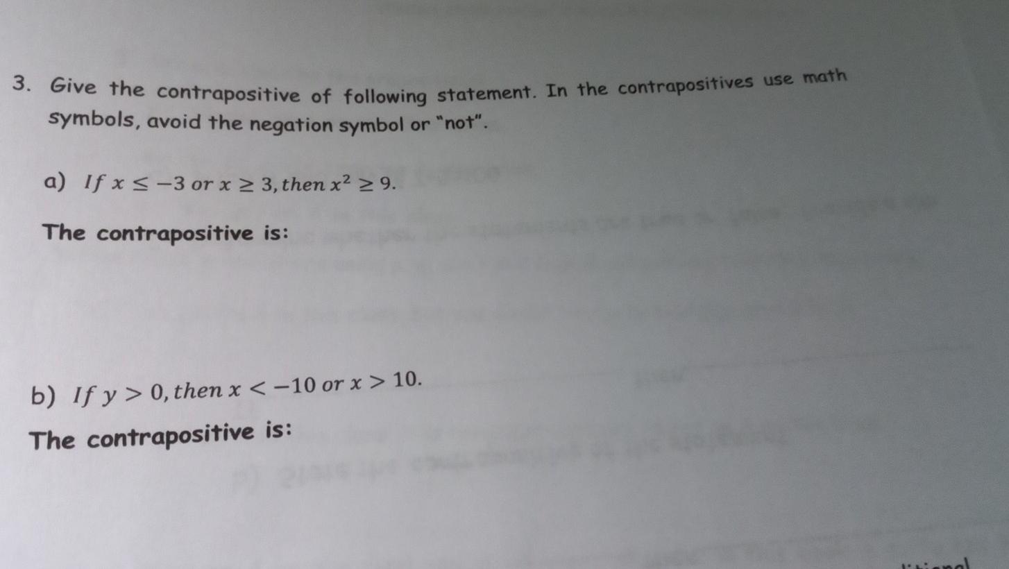Solved 3. Give the contrapositive of following statement. In | Chegg.com