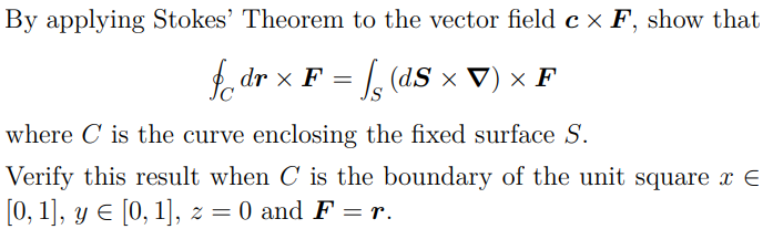 By applying Stokes' Theorem to the vector field | Chegg.com