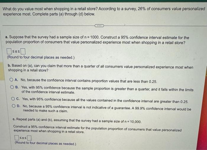 Solved What do you value most when shopping in a retail | Chegg.com