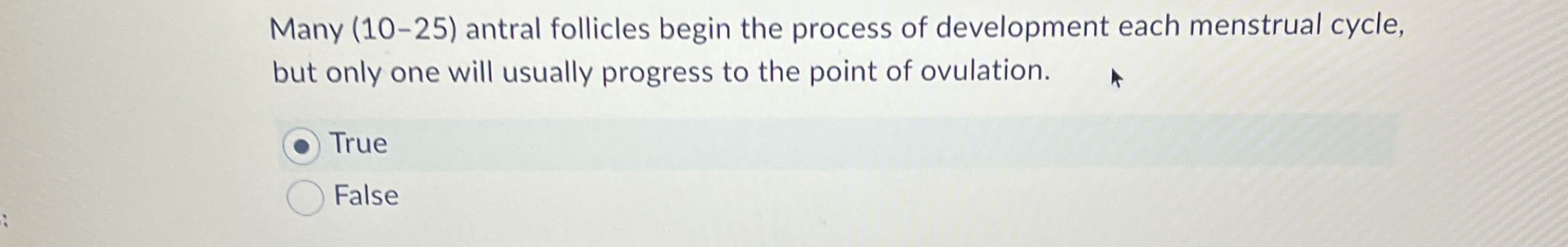 Solved Many (10-25) ﻿antral follicles begin the process of | Chegg.com