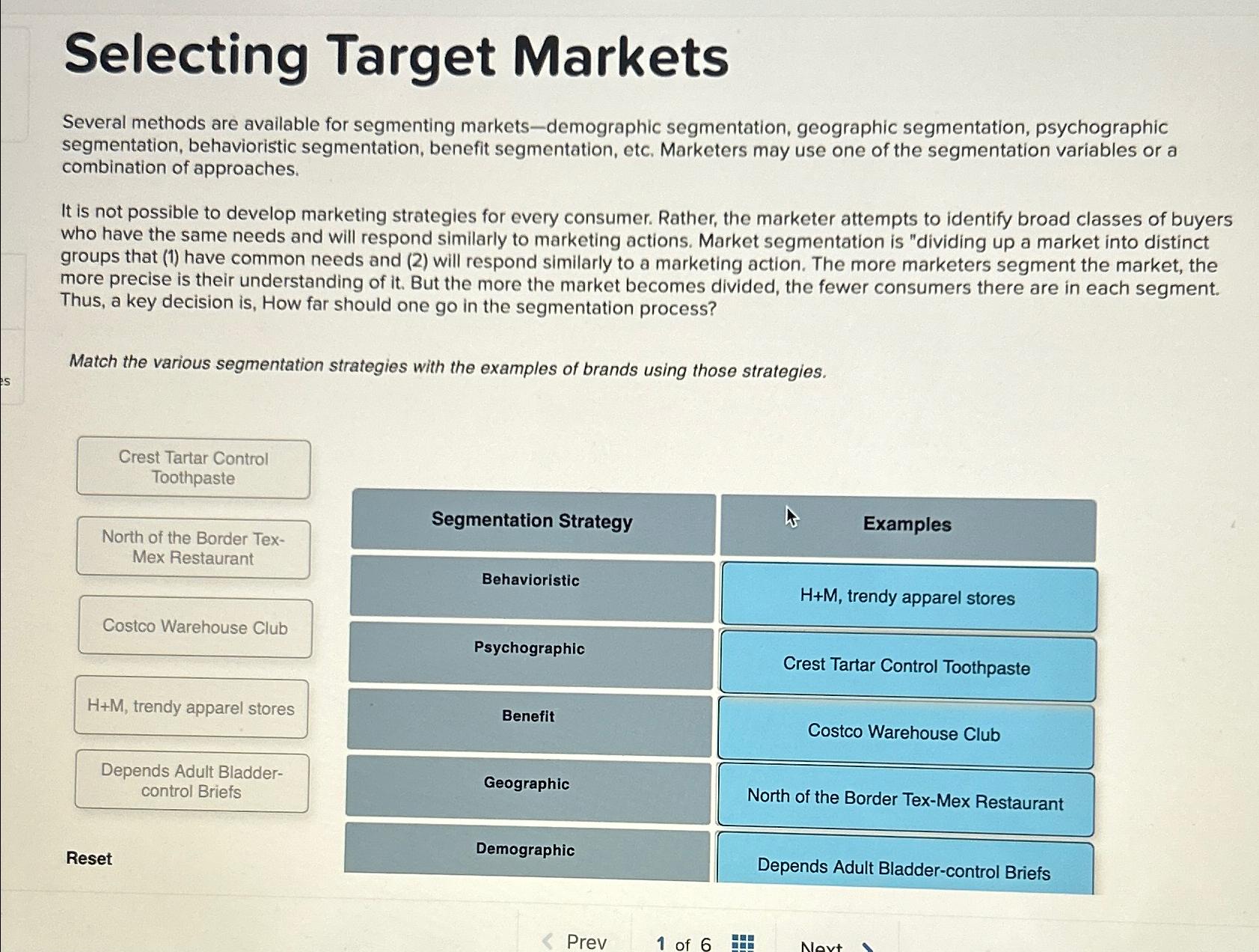 Solved Selecting Target MarketsSeveral methods are available | Chegg.com