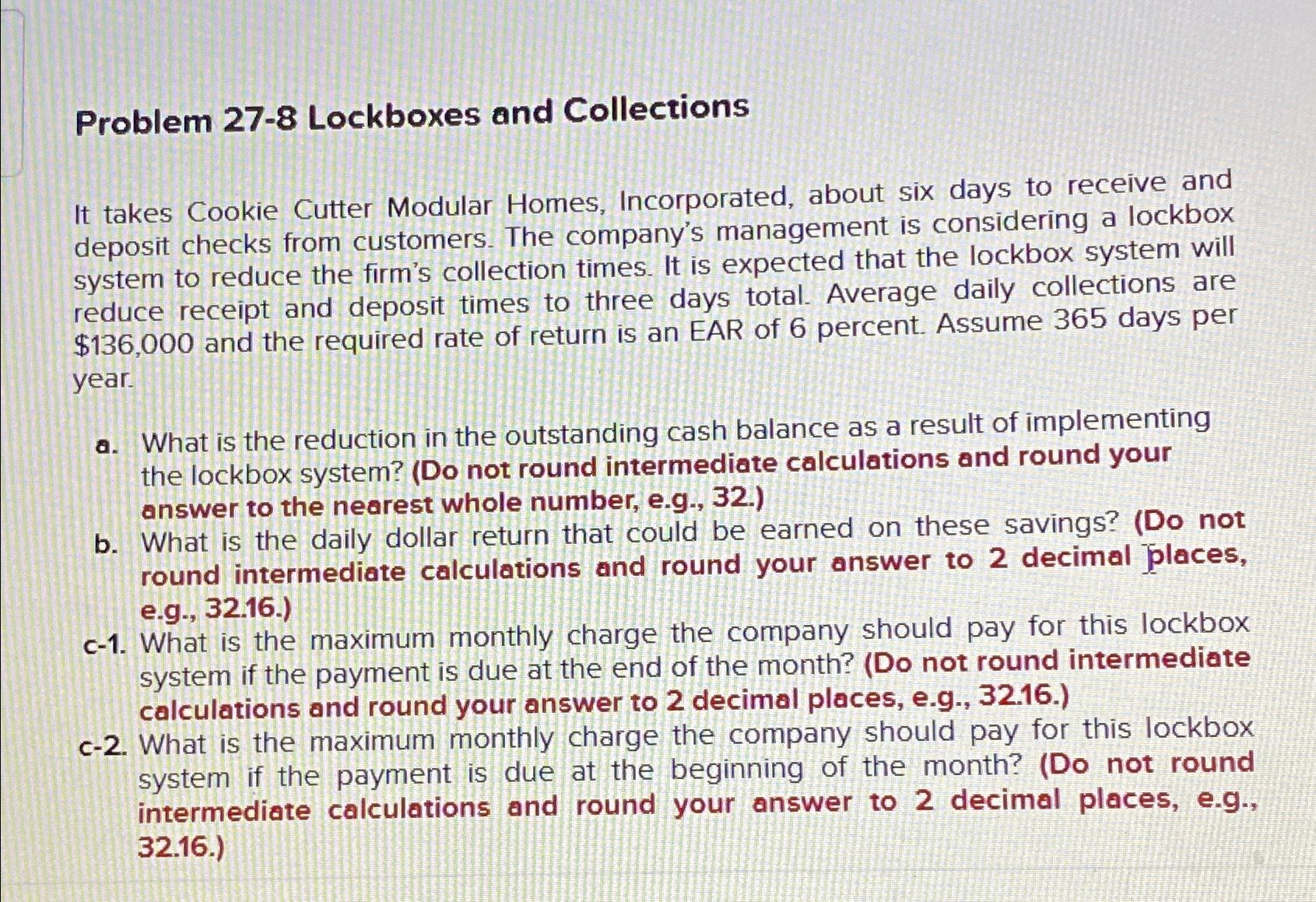 Solved Problem 27-8 ﻿Lockboxes and CollectionsIt takes | Chegg.com